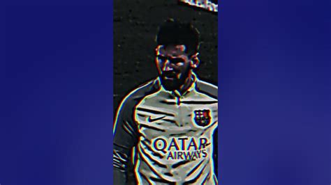 Quick Messi Edit Footballshorts Football Messi Messi Messiedit