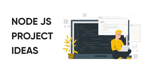 Nodejs Project Ideas For Beginners