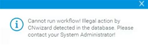 无法运行工作流在数据库中检测到由 CN 向导进行的非法作 错误消息阻止在 Upchain 中启动变更通知