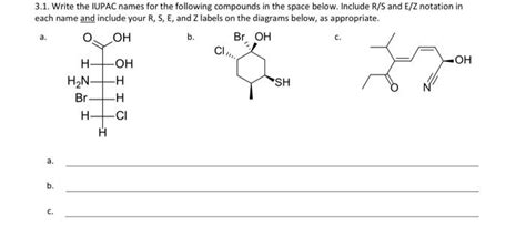solved 3 1 write the iupac names for the following