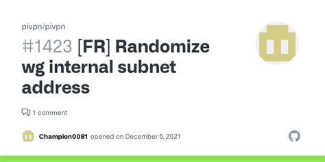 Fr Randomize Wg Internal Subnet Address Issue Pivpn Pivpn