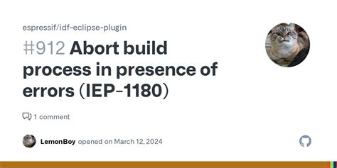 Abort Build Process In Presence Of Errors Iep 1180 · Issue 912