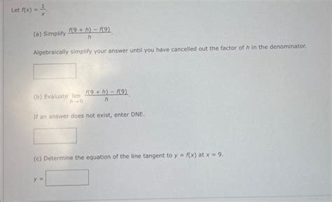Solved F X 5x2−15x A Simplify Hf 8 H −f 8 Algebraically