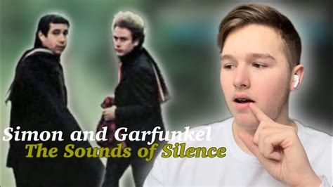 Simon Garfunkel The Sounds Of Silence REACTION YouTube