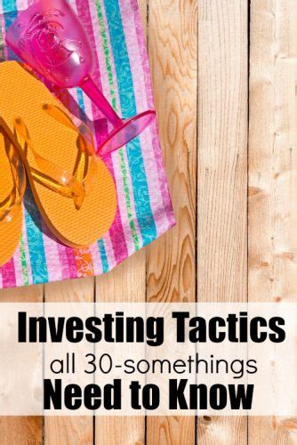 Investing Tactics All 30 Somethings Need To Learn Money Propeller