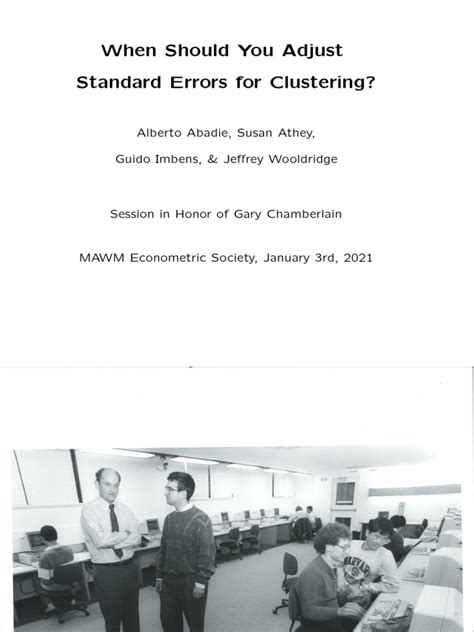 when should you adjust standard errors for clustering alberto abadie