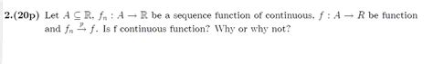 solved 2 20p let a cr fr a → r be a sequence function