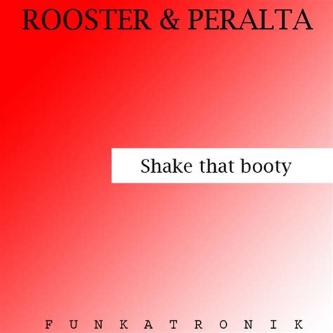 Shake That Booty By Dj Rooster And Sammy Peralta On Beatsource