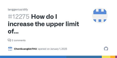 How Do I Increase The Upper Limit Of Requestmaxconnecttimeout · Issue 12275