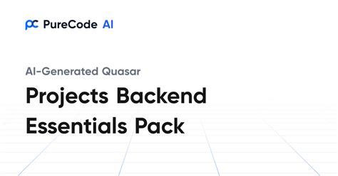 Build Great Quasar Projects Backend Essentials Pack Components Faster