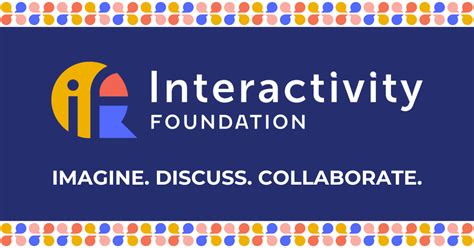 How To Host A Community Conversation • Interactivity Foundation