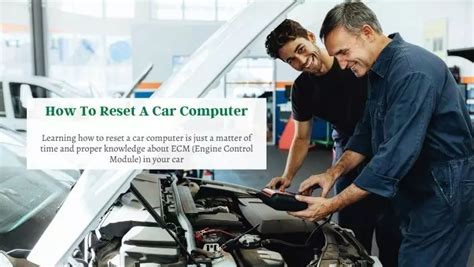 How To Reset Car Computer Step By Step