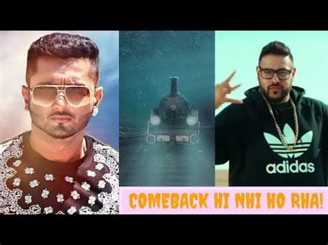 YO YO HONEY SINGH VS BADSHAH HONEY SINGH COMEBACK BADSHAH FAN S PLEASE DON T WATCH THIS
