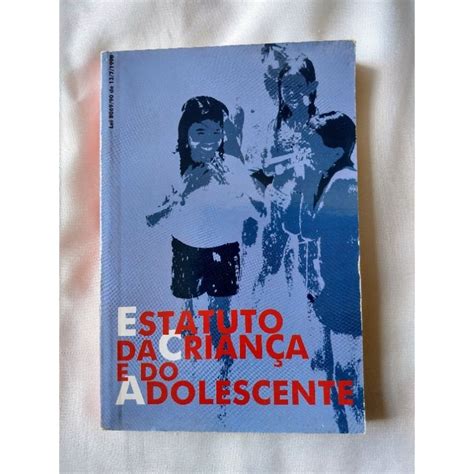 LIVRO Estatuto da Criança e do Adolescente S M E S P Shopee Brasil