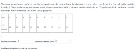 Solved The Array Shown Below Has Been Partitioned Exactly