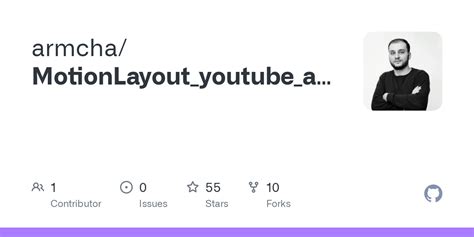 Github Armchamotionlayoutyoutubeanimation