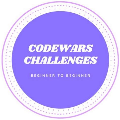 Codewars Challenges From Beginner To Beginner Youtube
