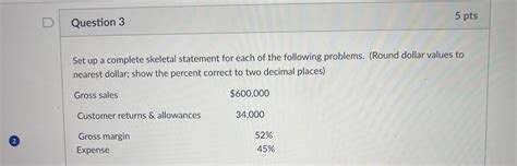 Solved Set Up A Complete Skeletal Statement For Each Of The Chegg
