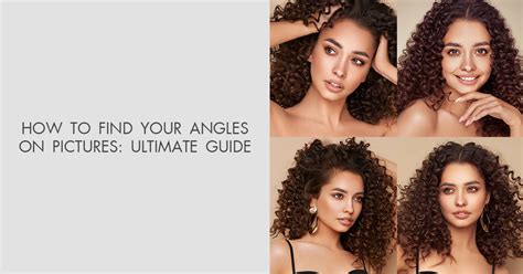 How To Find Your Angles Best Tactics To Try