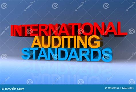 International Auditing Standards On Blue Stock Image Image Of Quality