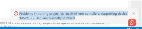 Mspm0g3507 导入例程时出现problems Importing Projects No Gnu Arm Compilers