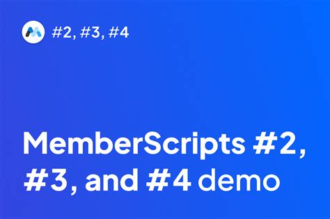 2 3 And 4 Memberscripts Demo Webflow