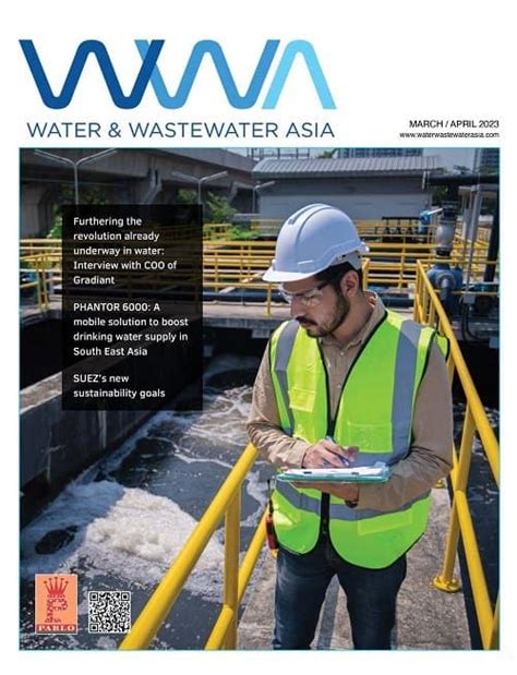 Water And Wastewater Asia Marchapril 2023 Water And Wastewater Asia
