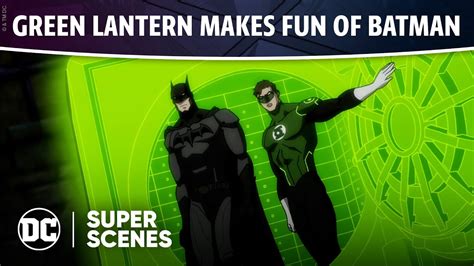 Justice League War Green Lantern Makes Fun Of Batman Super Scenes
