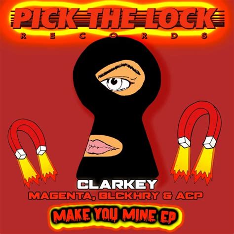 Stream CLARKEY FT MAGENTA BLCKHRY ACP MAKE YOU MINE EP 31ST