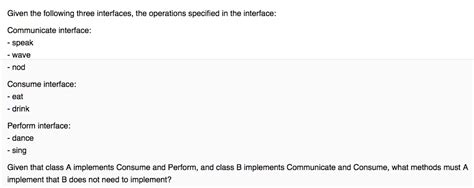 solved given the following three interfaces the operations specified