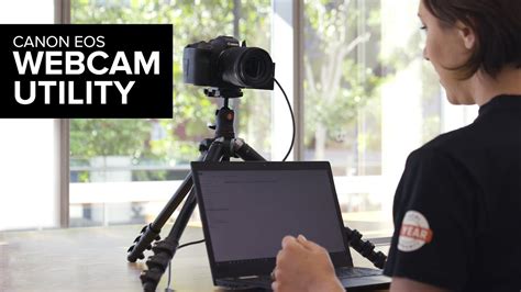 canon eos webcam utility how to use a canon camera as a webcam youtube