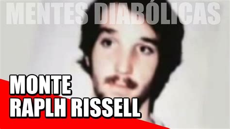 Monte Ralph Rissel Youtube