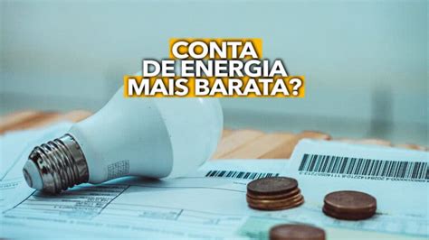 Conta De Energia Mais Barata Saiba Mais Sobre As Taxas E Como Ganhar