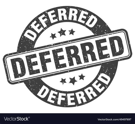 Deferred Stamp Label Round Grunge Sign Royalty Free Vector