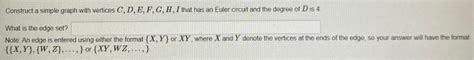 Solved Construct A Simple Graph With Vertices Cdefghi