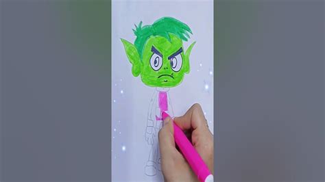 رسم وتلوين بيست بوى من كرتون أبطال التايتنز Titans Youtube