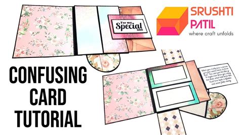 Confusing Card Tutorial By Srushti Patil Card Tutorial Mini Album