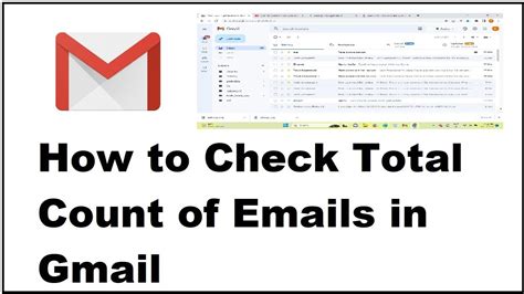 How To Check Total Count Of Emails In Gmail Youtube