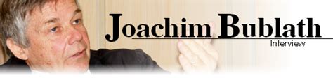 Interview Joachim Bublath