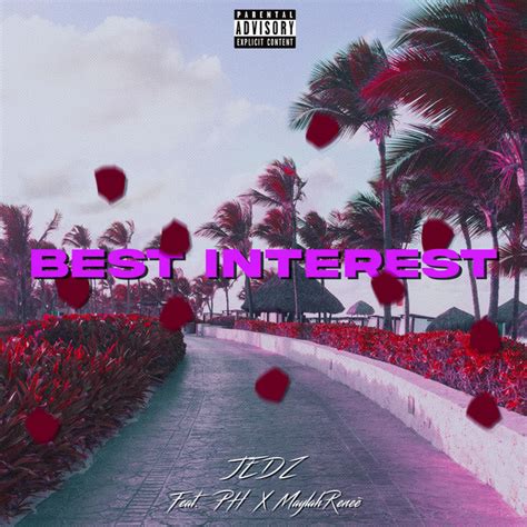 Best Interest Single By Jedz Spotify