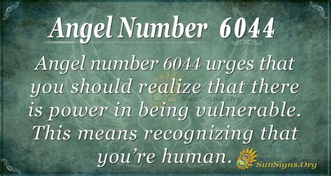 Angel Number 6044 Meaning Power Of Vulnerability Sunsigns Org