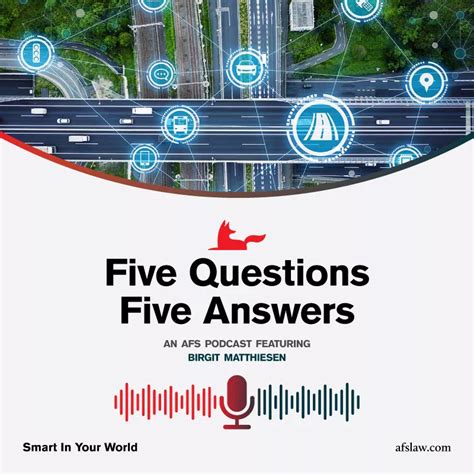 Five Questions Five Answers Arentfox Schiff