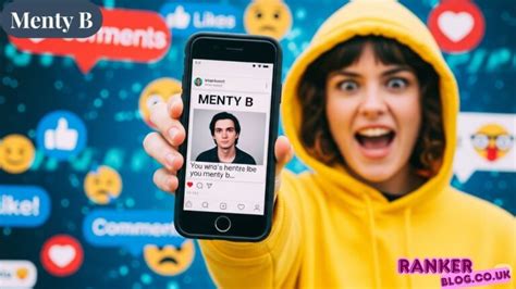 What Is A Menty B Gen Z Slang Explained With Meaning Memes And More Ranker Blog