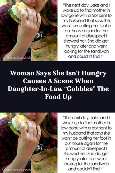 Woman Says She Isnt Hungry Causes A Scene When Daughter In Law
