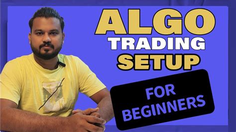 Algo Trading Setup Algo Trading For Beginners Youtube