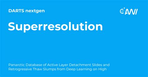 Superresolution Darts Nextgen