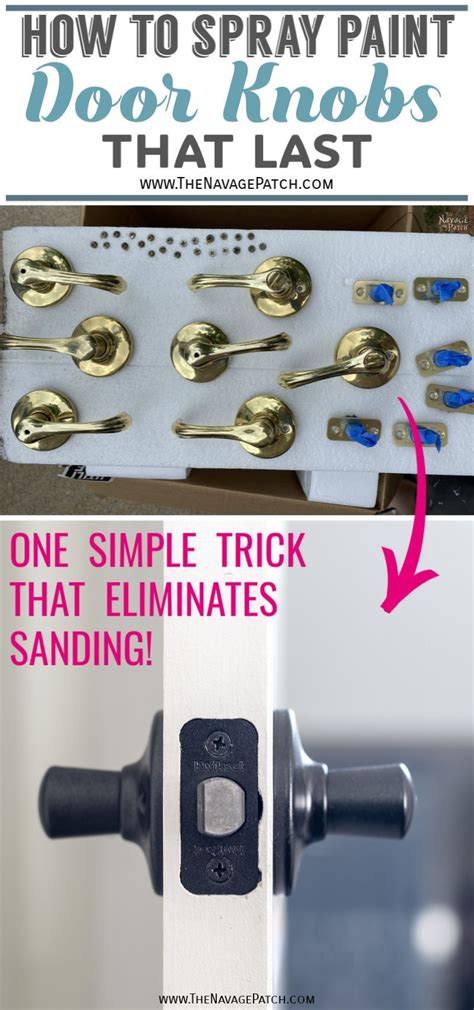 How To Spray Paint Door Knobs Without Sanding The Navage Patch