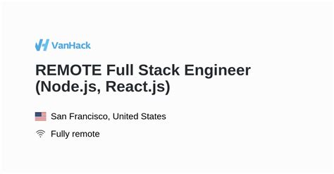 Remote Full Stack Engineer Nodejs Reactjs Vanhack