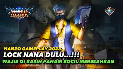 HANZO BUILD TERSAKIT LOCK NANA DULU BOCIL MERESAHKAN YouTube