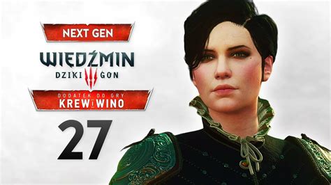 Wiedźmin 3 Next Gen Krew i Wino 27 KRAINA TYSIĄCA BAŚNI Gameplay